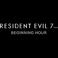 RESIDENT EVIL 7 BEGINNING HOUR Official Online Manual